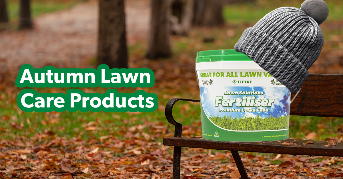 Autumn Lawn Care Products - Lawn Solutions Australia